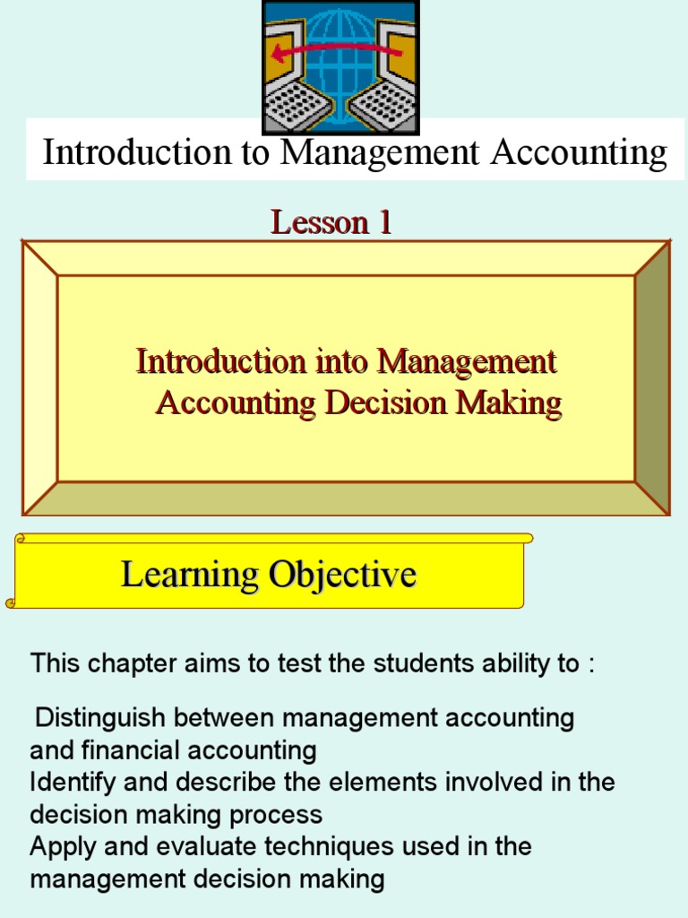 Introduction To Management Accounting: Lesson 1 | PDF | Decision Making ...