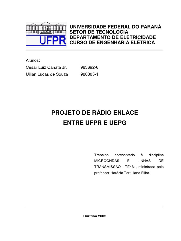 Projeto Rádio Enlace UFPR-UEPG | PDF | Antena (rádio) | Radiodifusão