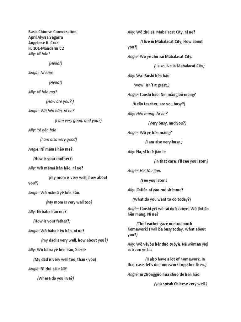 Basic Chinese Conversation April Alyssa Segarra Angelene R. Cruz FL 101 ...