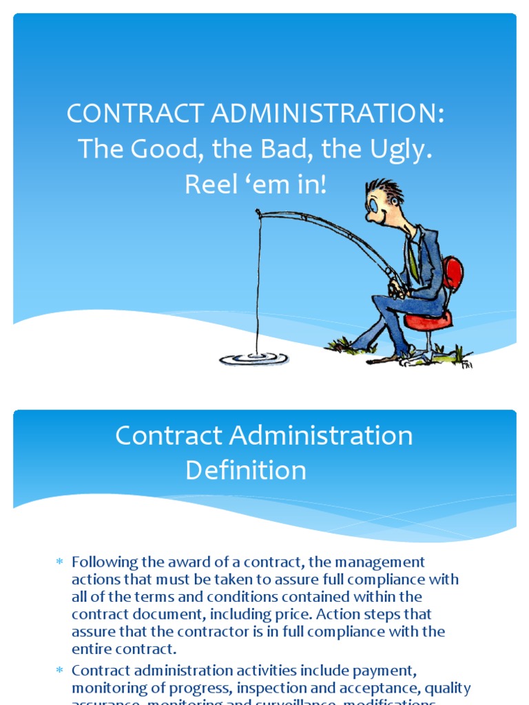 Contract Administration: The Good, The Bad, The Ugly. Reel em In! | PDF ...