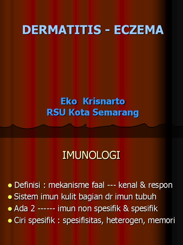Dermatitis Eczema Eko Krisnarto Rsu Kota Semarang Pdf Dermatitis