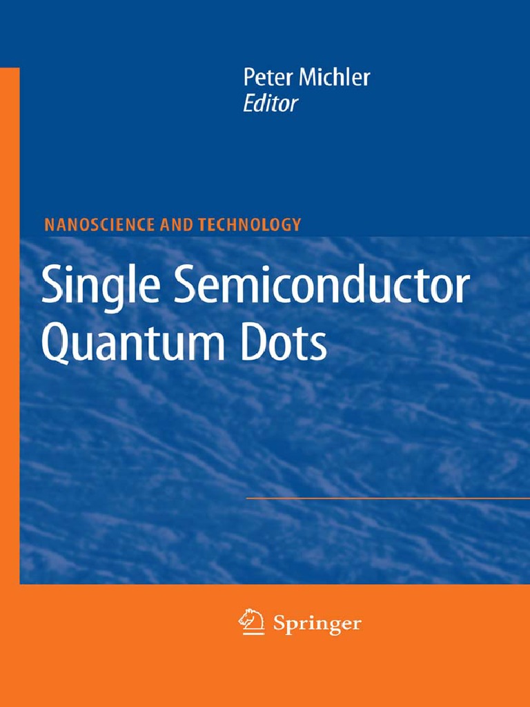 Single Semiconductor Quantum Dots - Peter Michler | PDF | Laser | Photon