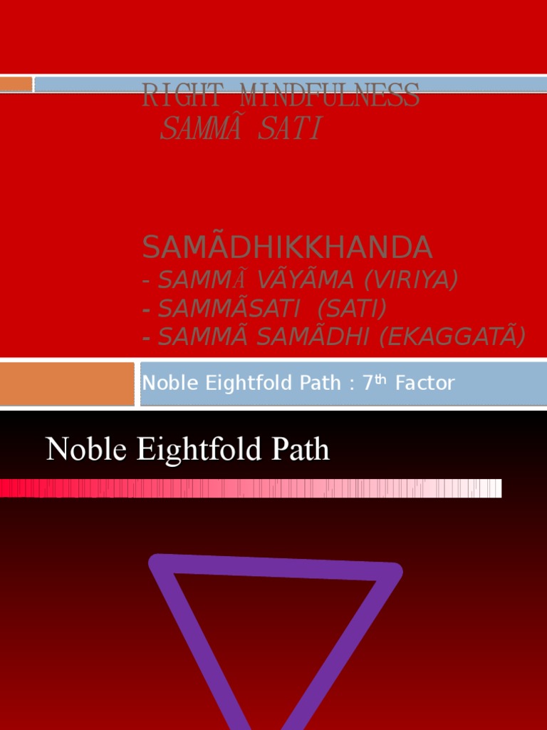 Samma Sati II | PDF | Sati (Buddhism) | Mindfulness