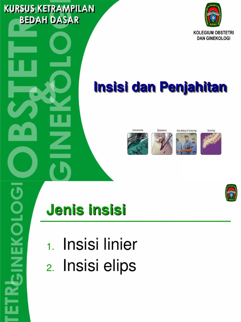 Teknik Insisi dan Penjahitan Luka | PDF