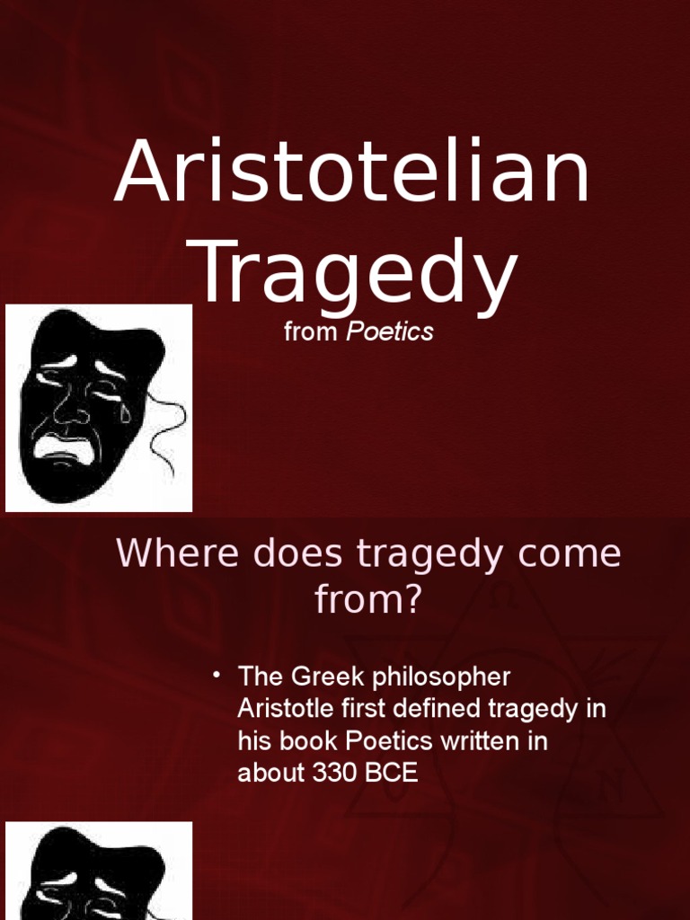 Aristotelian Tragedy | Tragedy | Poetics (Aristotle)