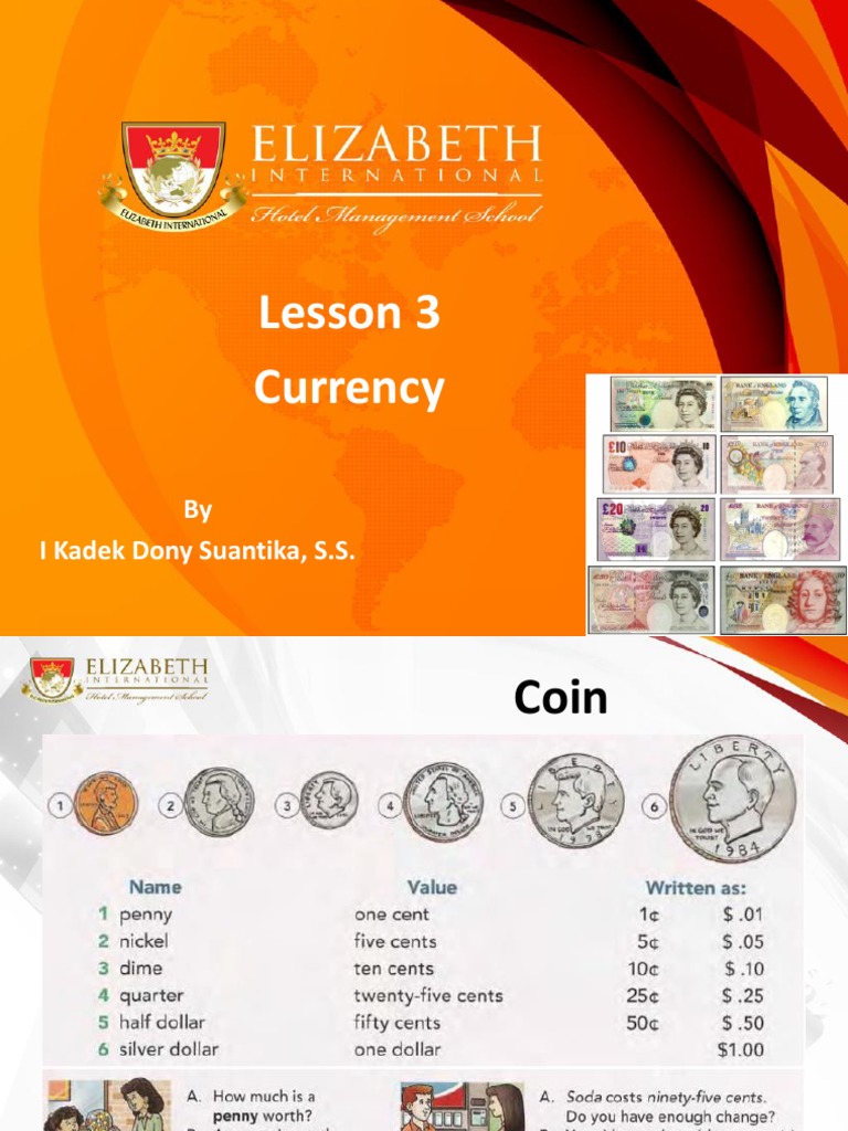 Lesson 3 Currency: by I Kadek Dony Suantika, S.S | PDF