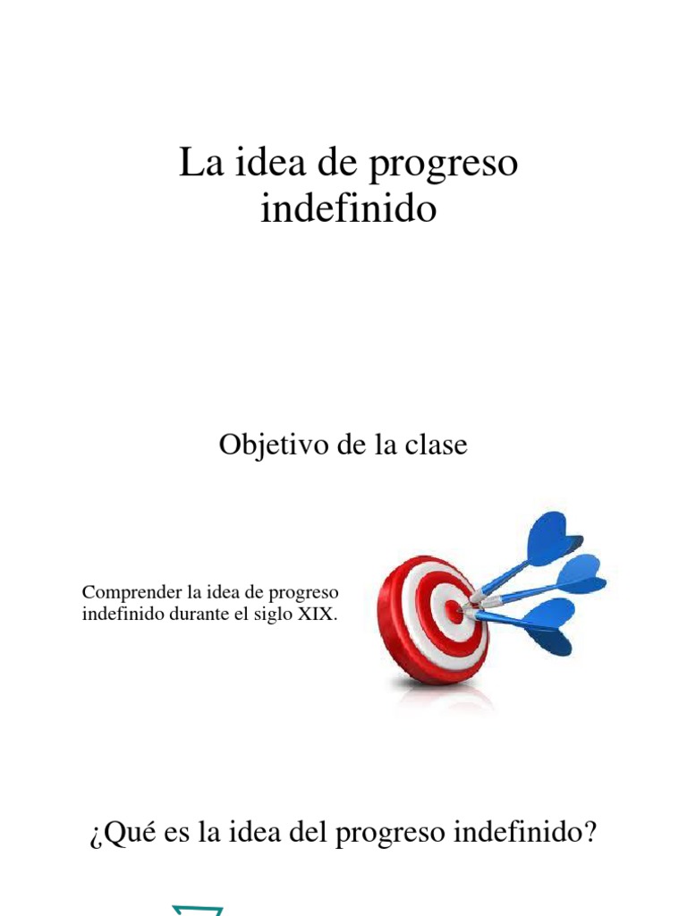La Idea de Progreso Indefinido | Ciencia | Movimientos filosóficos