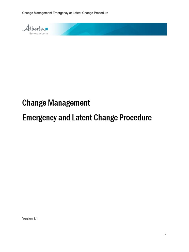 Emergency and Latent Change Procedure | Emergency | Change Management