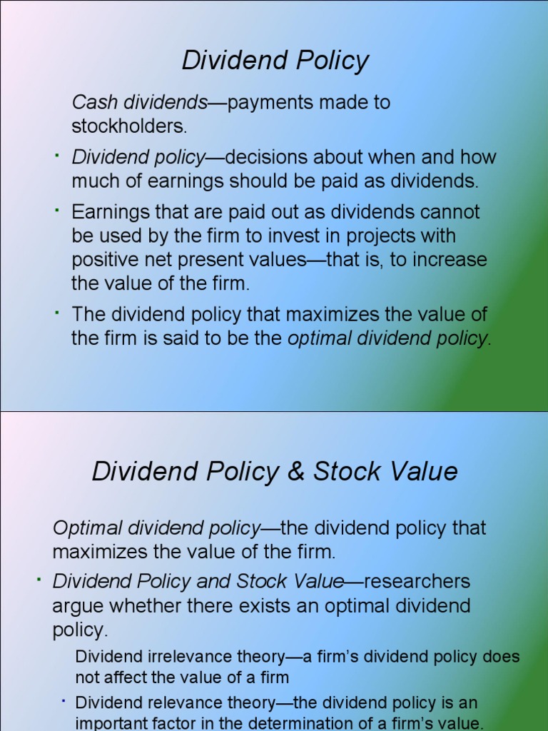 Dividend Policy: Cash Dividends-Payments Made To Dividend Policy ...