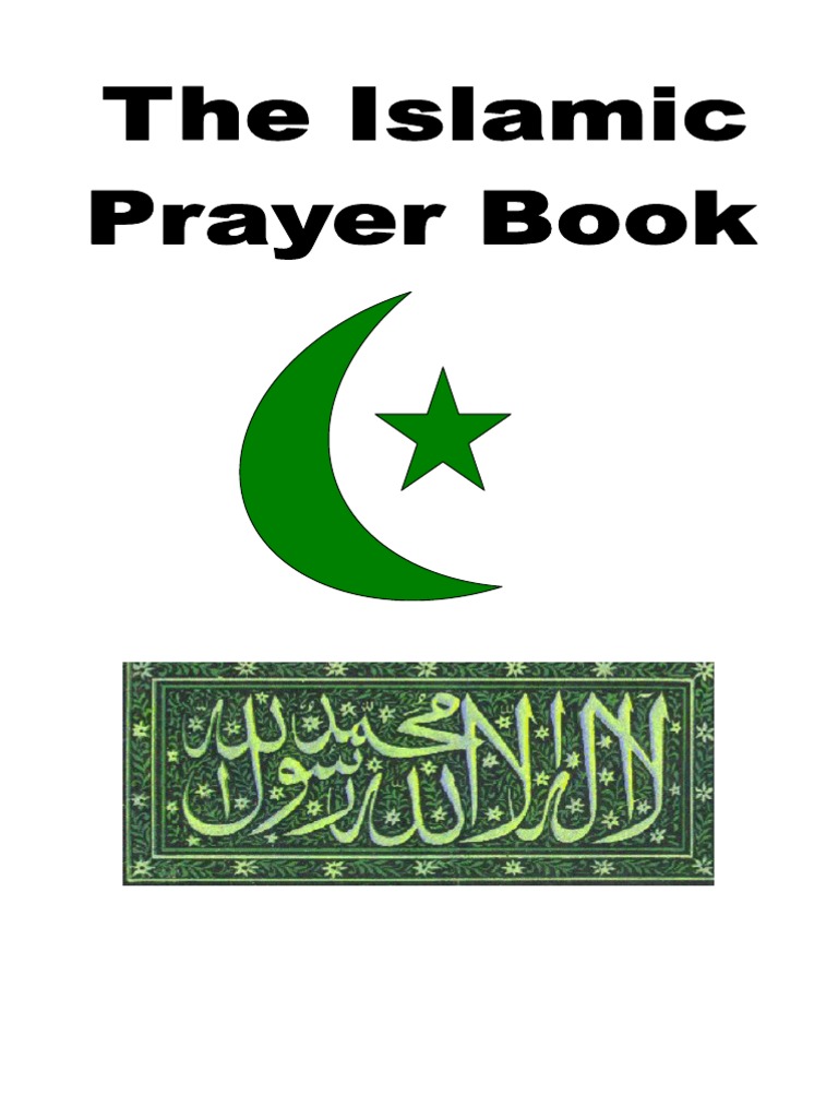 The Islamic Prayer Book Guide | PDF | Salat | Religious Behaviour And ...