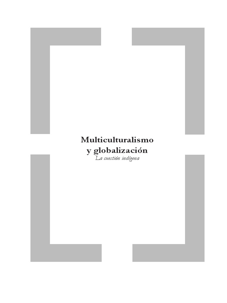 Multiculturalismo y Globalización Arriarán Cuellar | PDF | Modernidad | Nación