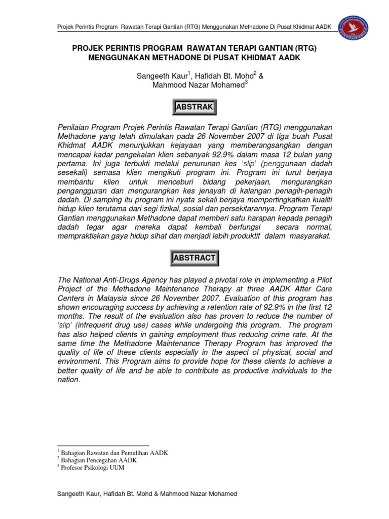 Projek Perintis Program Rawatan Terapi Gantian (RTG) Menggunakan Methadone Di Pusat Khidmat Aadk ...