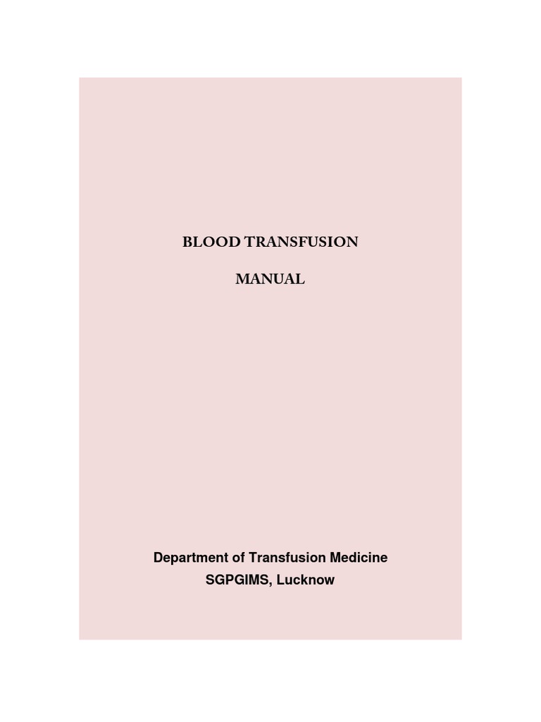 Blood Transfusion Manual | PDF | Blood Transfusion | Blood Donation