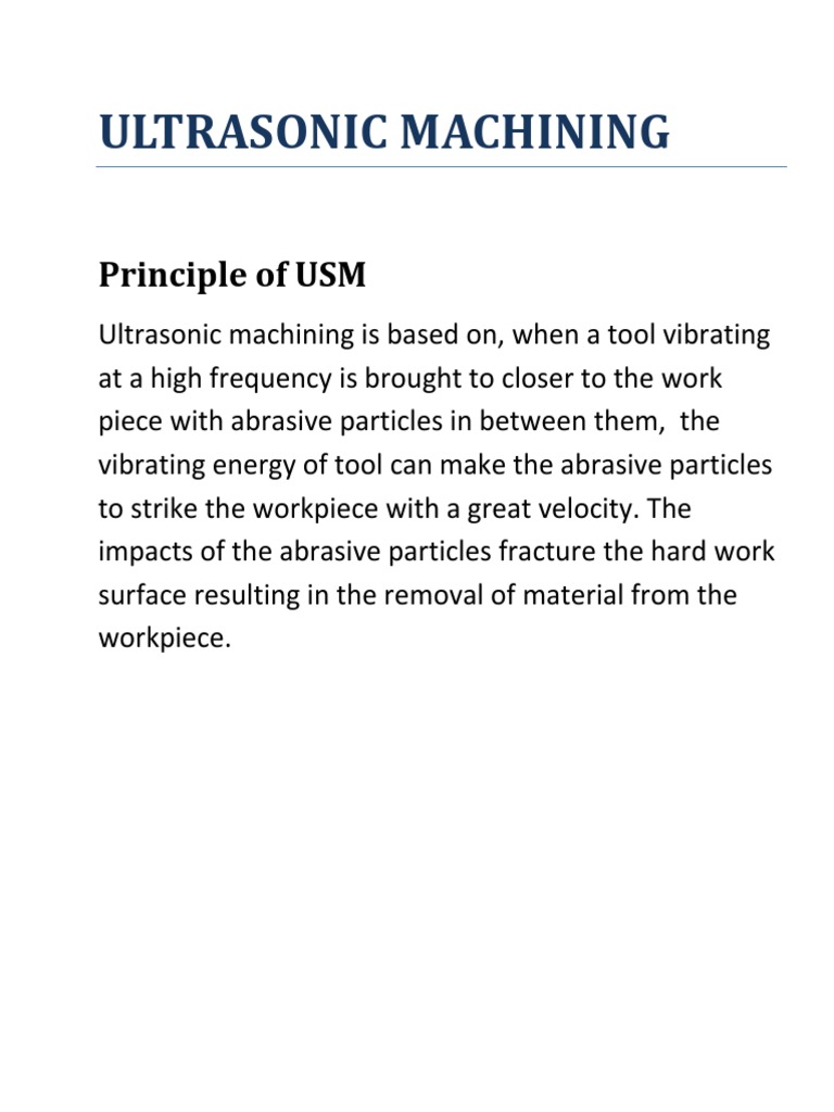 Ultrasonic Machining: Principle of USM | PDF | Machining | Building ...