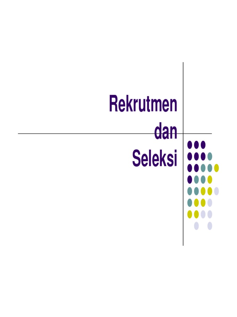 Rekrutmen Dan Seleksi | PDF