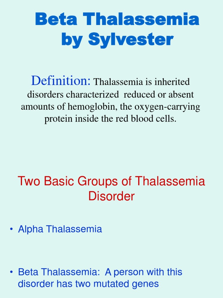 Beta Thalassemia | Diseases And Disorders | Medical Genetics