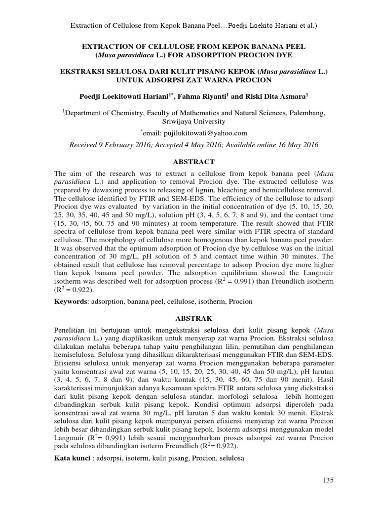 EXTRACTION OF CELLULOSE FROM KEPOK BANANA PEEL (Musa Parasidiaca L.) FOR ADSORPTION PROCION DYE ...