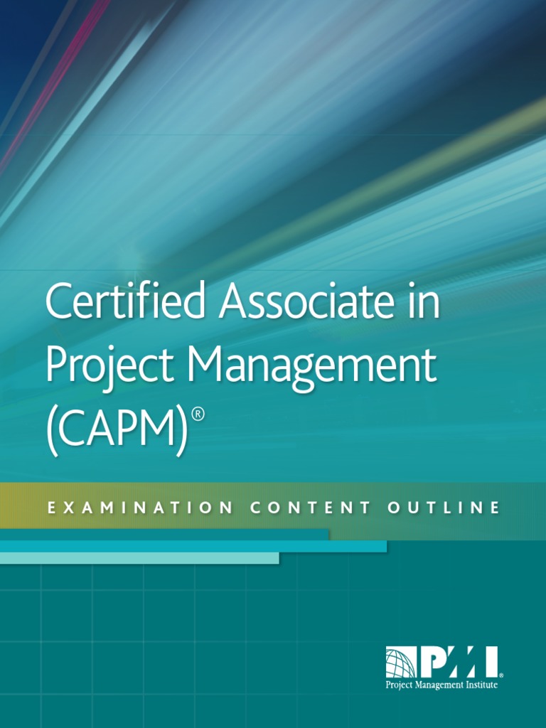 Certified Associate Project Management Exam Outline Sixth - 2017 | PDF ...