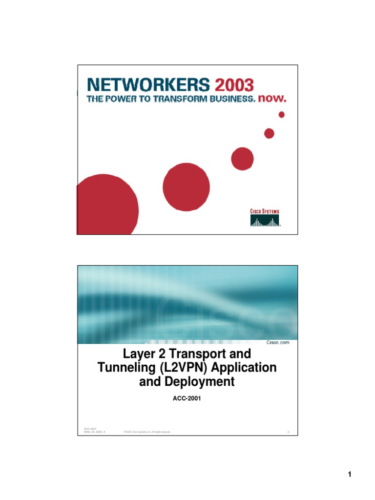 Layer 2 Transport and Tunneling (L2VPN) Application and Deployment ...