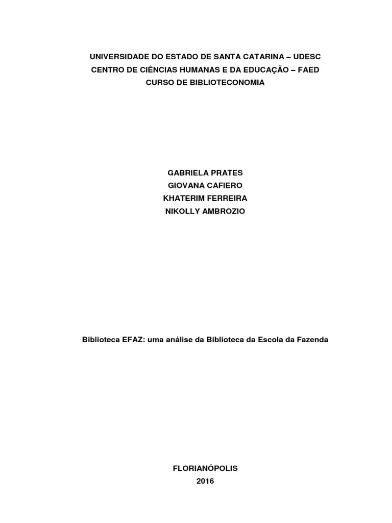 Biblioteca EFAZ: Uma Análise Da Biblioteca Da Escola Da Fazenda | PDF | Bibliotecas | Pedagogia