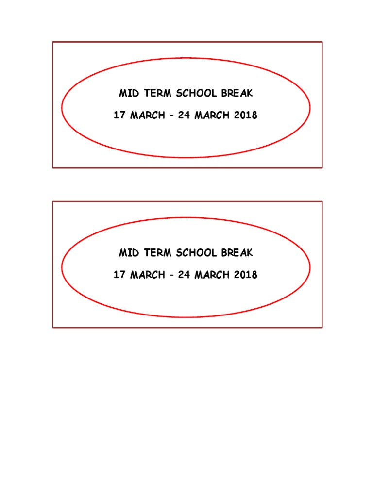 Mid Term School Break 17 MARCH - 24 MARCH 2018 | PDF