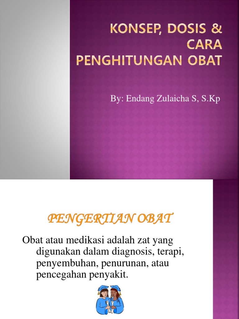 Konsep, Dosis Dan Cara Perhitungan Obat | PDF | Kesehatan Holistik