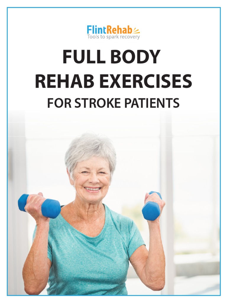 Stroke Rehab Exercises | PDF | Anatomical Terms Of Motion | Hand