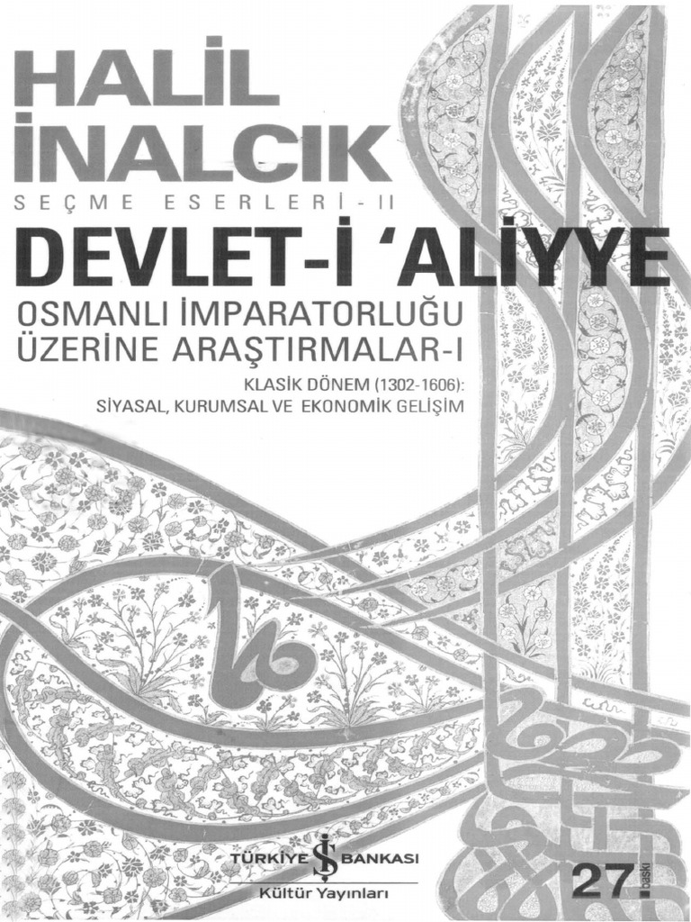 Halil Inalcik - Devlet-I Aliyye 1 PDF | PDF