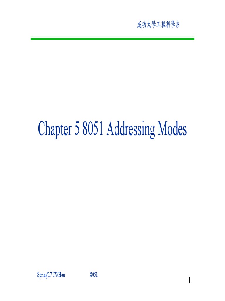 Chapter 5 8051 Addressing Modes: Spring'17 Twhou 8051 | PDF | Digital ...