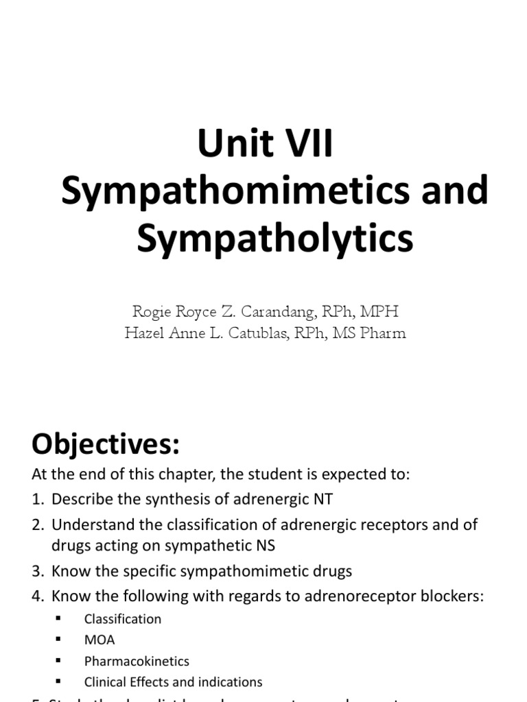 Unit 7. Sympathomimetics and Sympatholytics | PDF | Epinephrine ...