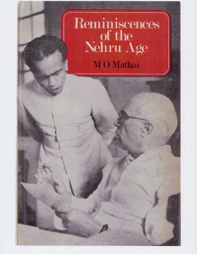 Reminiscences of The Nehru Age by M O Mathai | PDF