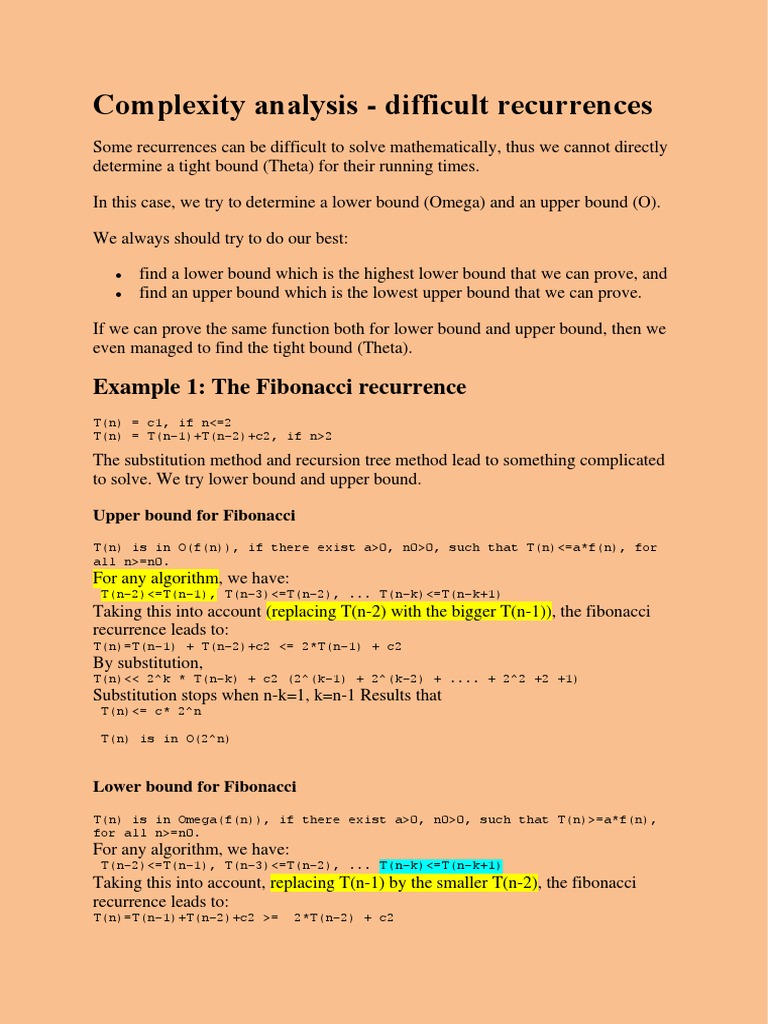 Complexity Analysis - Difficult Recurrences: Example 1: The Fibonacci Recurrence | PDF | Time ...