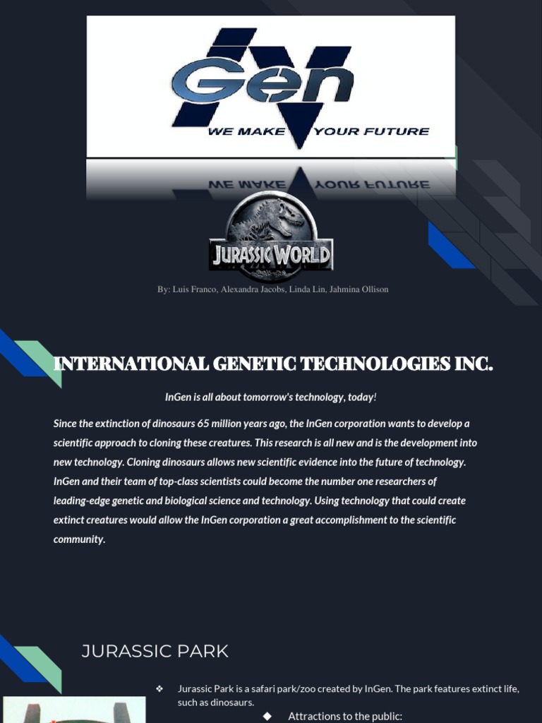 Group Presentation On Ingen Jurassic World | PDF | Life Sciences ...