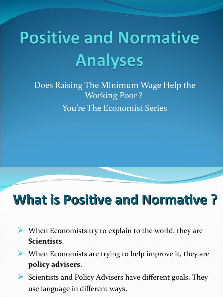 Minimum Wage: Positive vs Normative Analysis | PDF | Minimum Wage ...