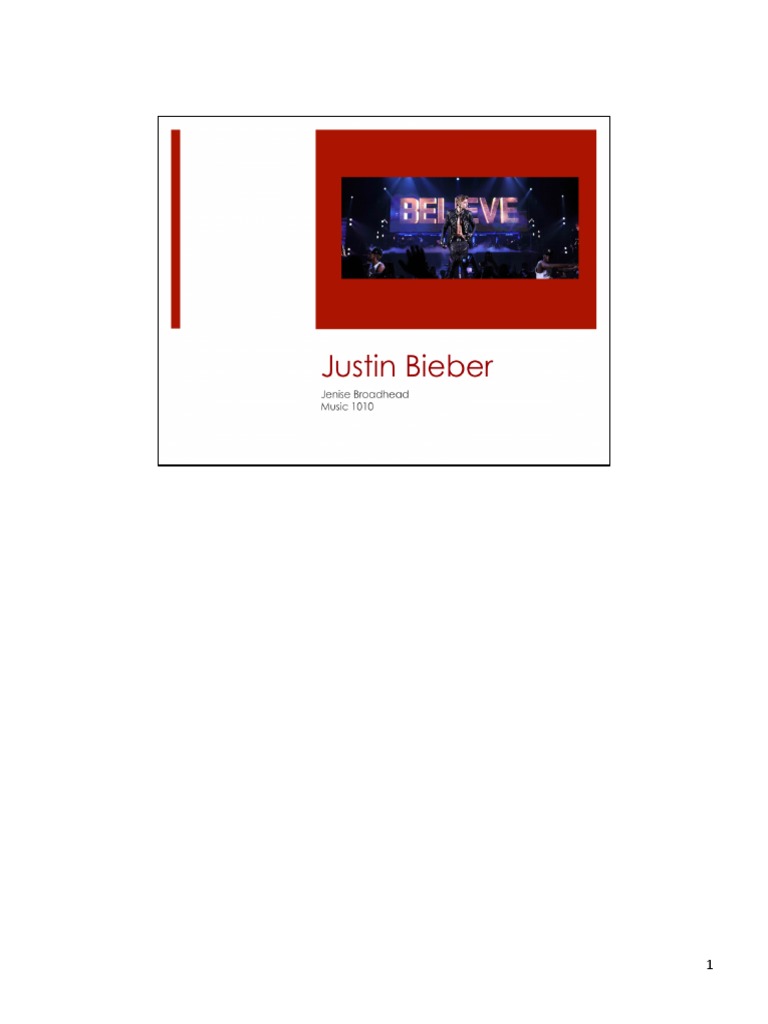 Justin Bieber Presentation | PDF | Justin Bieber | Popular Music