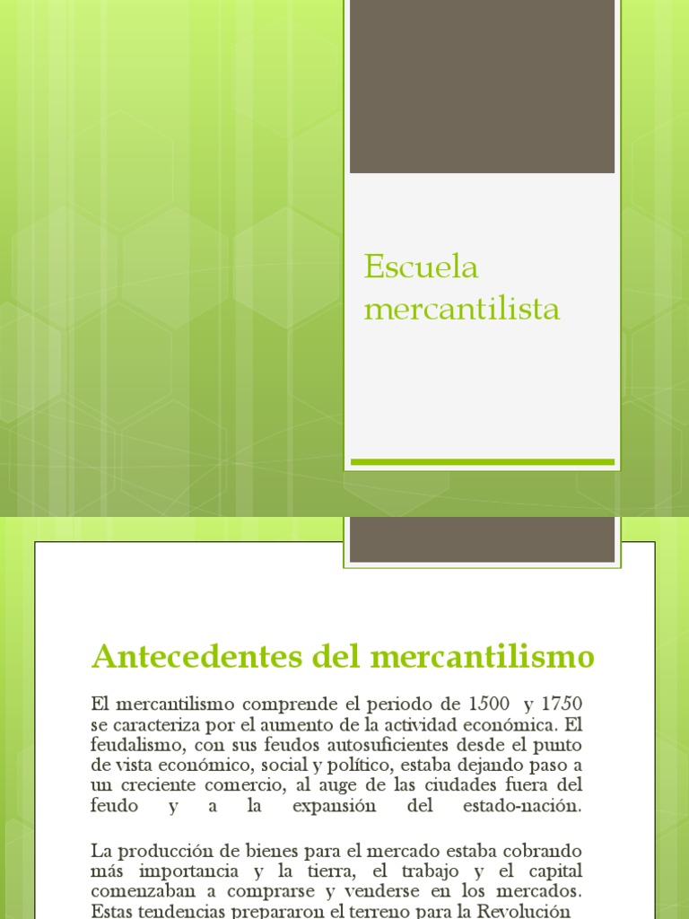 Auge del Mercantilismo y su Escuela | PDF | Mercantilismo | Comercio