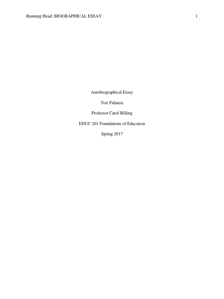 Running Head: Biographical Essay 1 | PDF | Teachers | Psychological ...