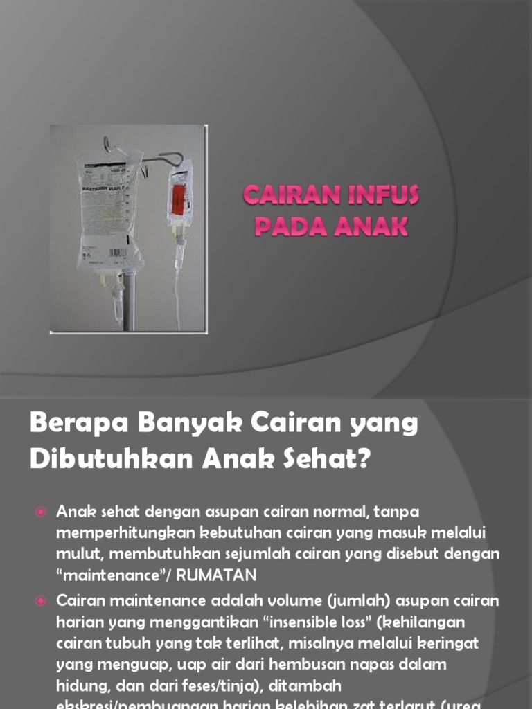 Cairan Infus untuk Anak: Panduan dan Rumus | PDF