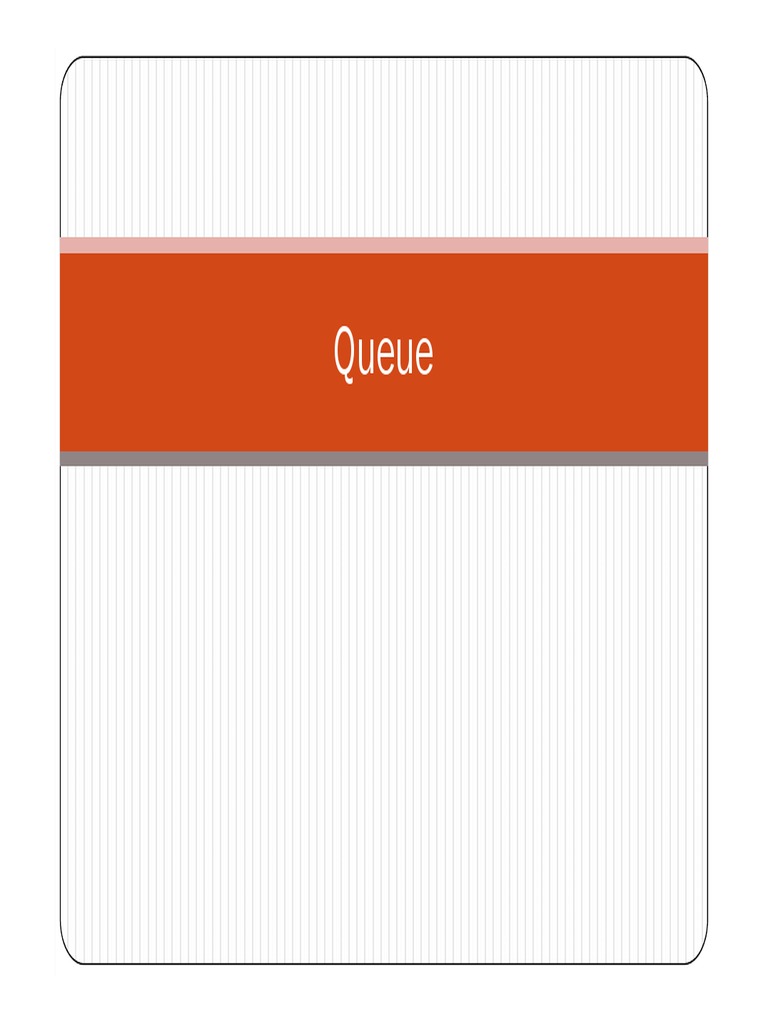 Algoritma Pemrograman - Queue (Antrian) | PDF