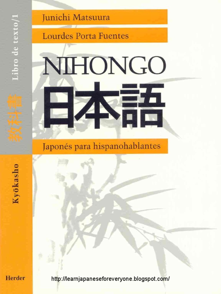 Nihongo - Japonés para Hispanohablantes - Libro de Texto | PDF | Self ...