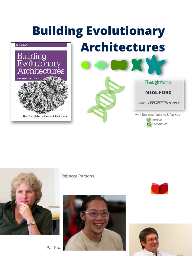 Evolutionary Architecture Keynote by Neal Ford | PDF | Holism | Evolution
