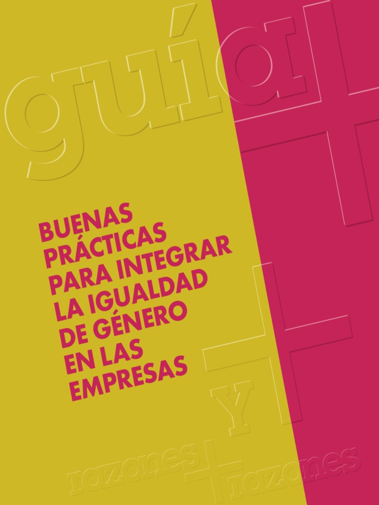 Buenas Prácticas para Integrar La Igualdad de Género en Las Empresas ...