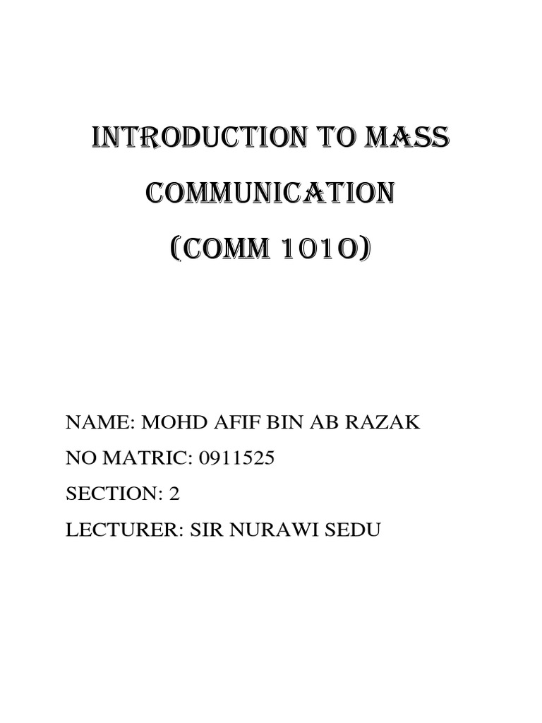 Introduction To Mass Communication (COMM 101O) | PDF