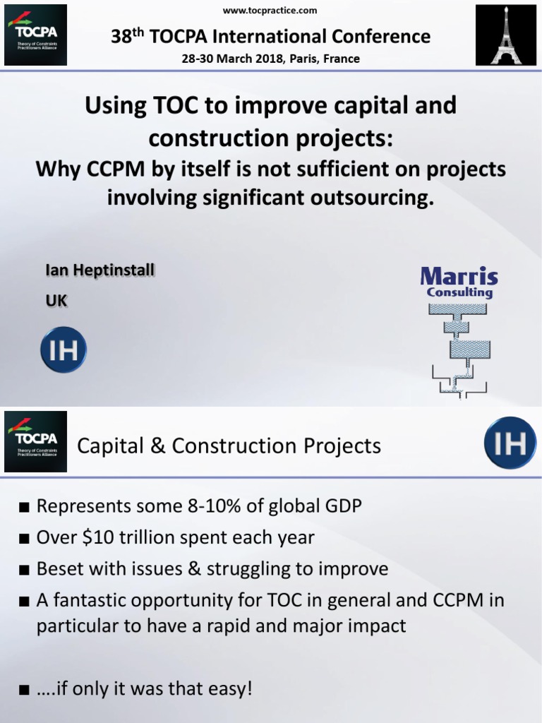38 TOCPA Paris March 2018 - Ian Heptinstall - Using TOC To Improve ...