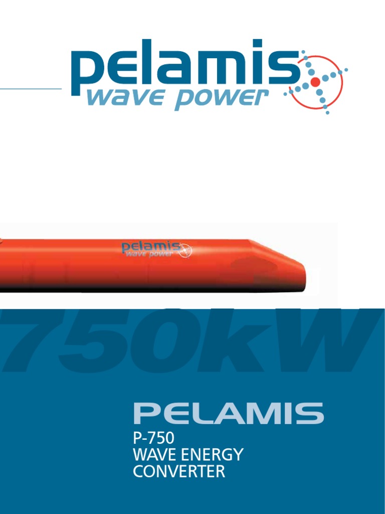 Pelamis P-750 Wave Energy Converter Overview | PDF | Applied And ...
