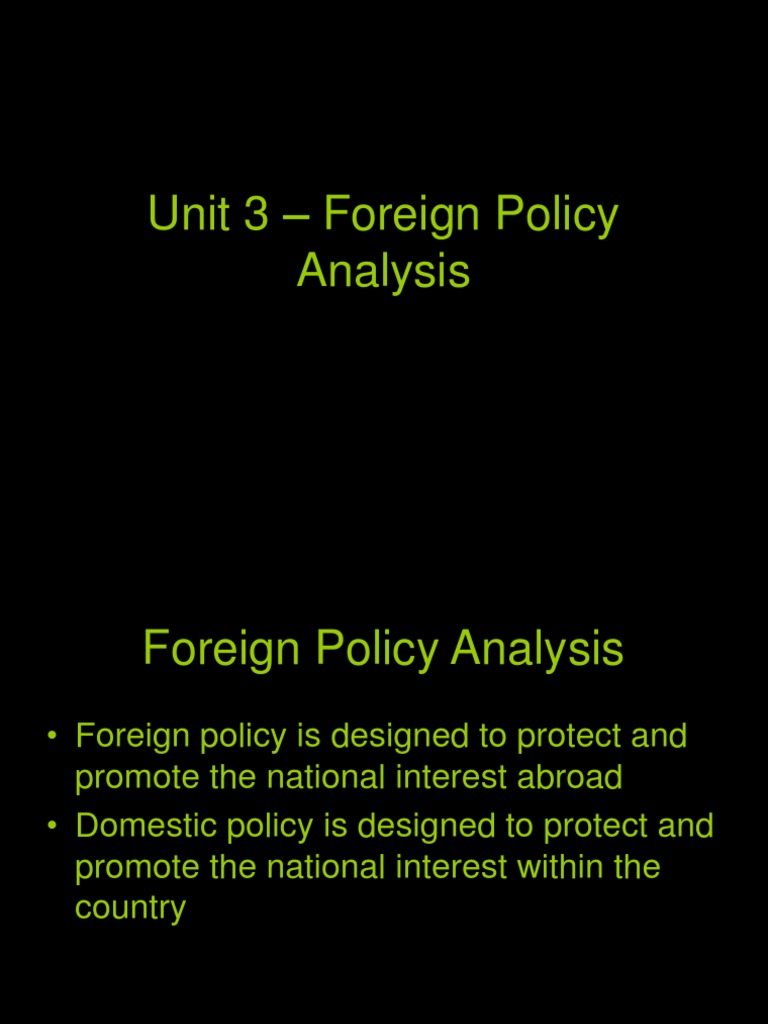 Foreign Policy Analysis | PDF | Policy Analysis | Decision Making