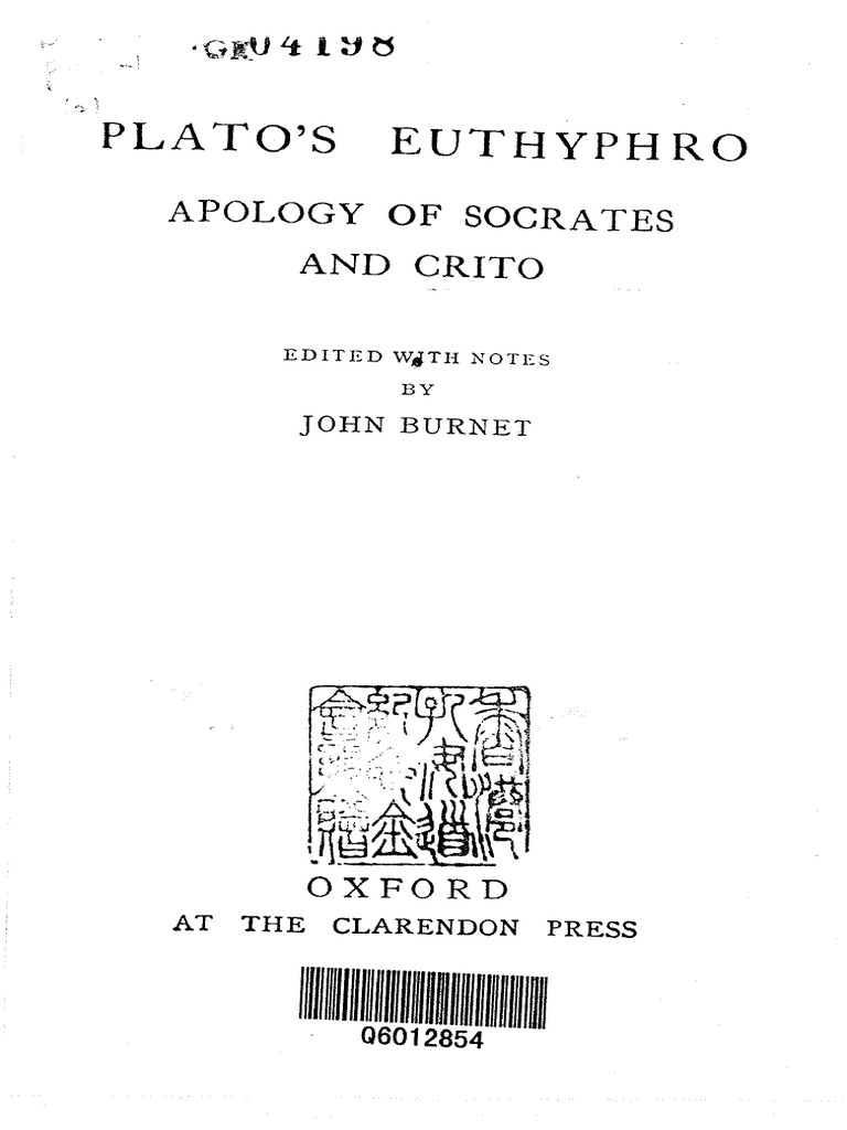 Plato's Euthyphro, Apology of Socrates and Crito - John Burnet (Ed ...