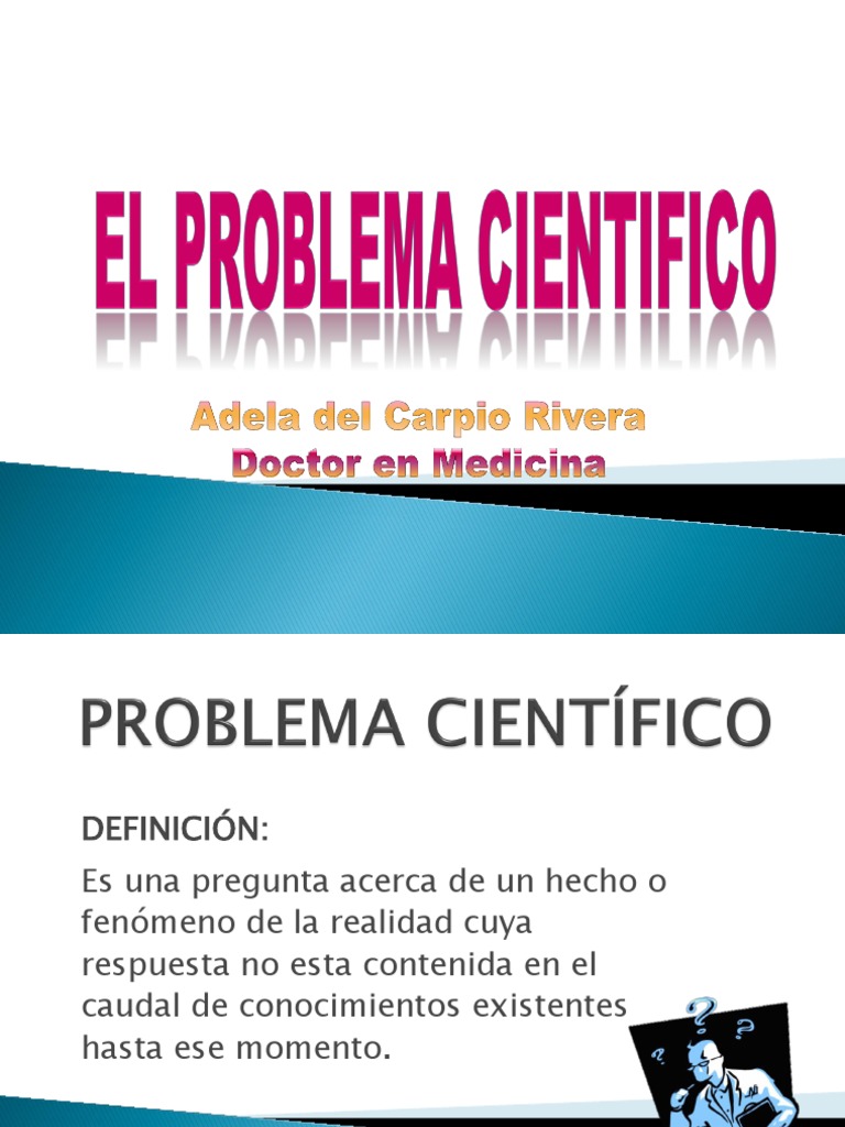 El Problema Científico By: Doctora Adela Del Carpio Rivera | PDF ...