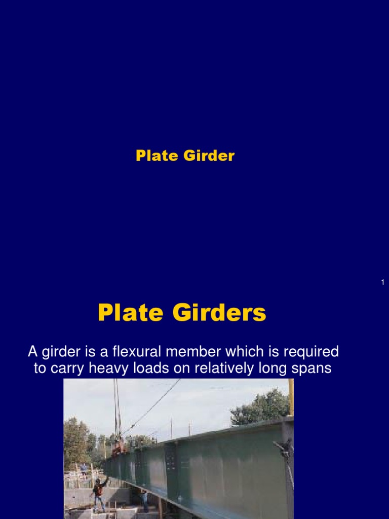 Lecture - 13 Plate Girders | PDF | Buckling | Structural Steel