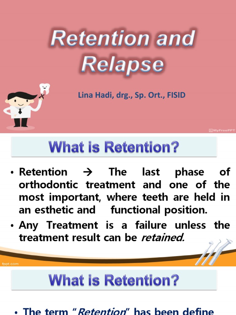 Retention and Relapse | PDF | Orthodontics | Animal Anatomy
